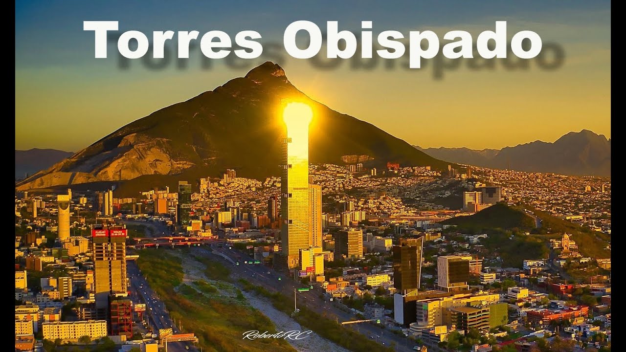 Torres Obispado Monterrey, N.L., Avances - YouTube