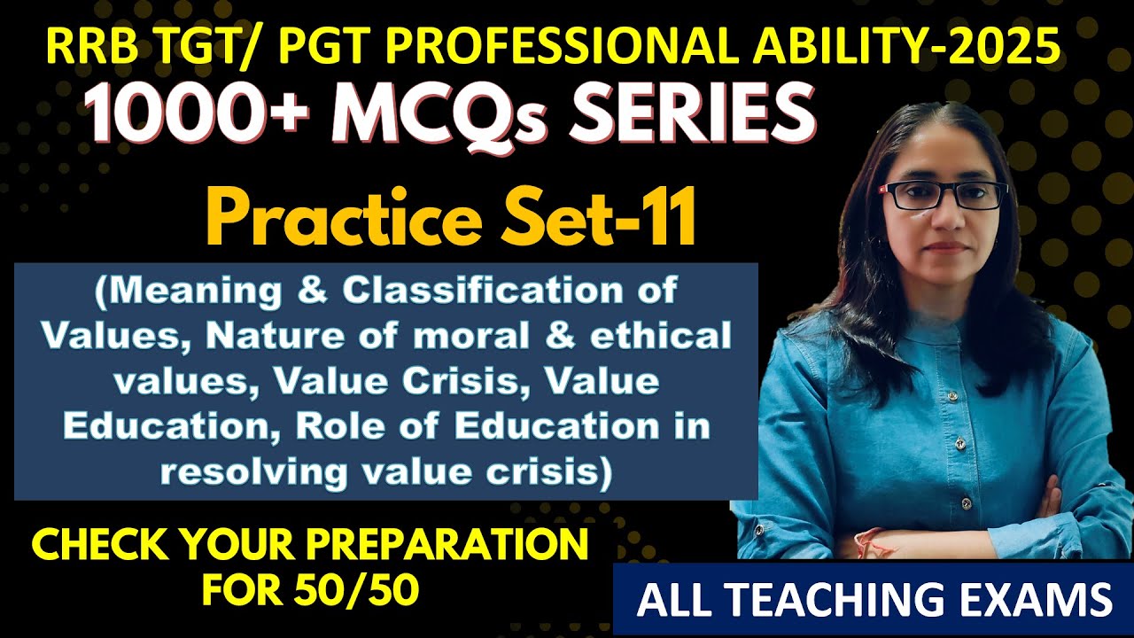Practice Set-11 RRB TGT/ PGT Professional Ability 1000+ MCQs Series ( Education & value ...