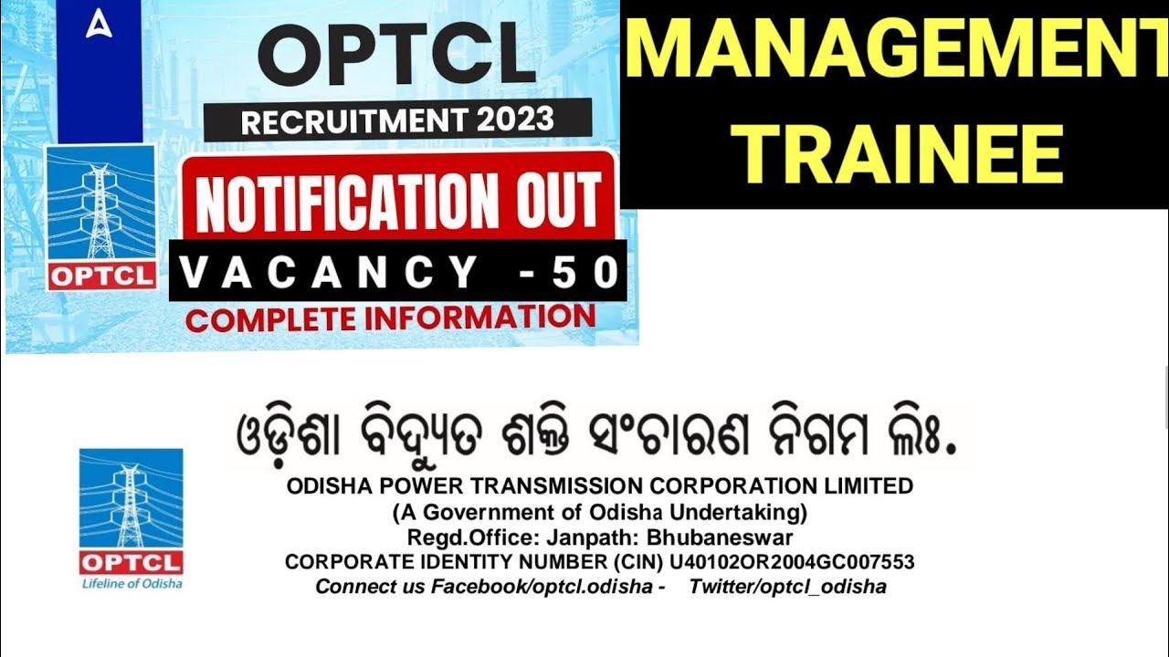 OPTCL ODISHA 2023 NOTIFICATION OUT || MANAGEMENT TRAINEE || TOTAL POST ...