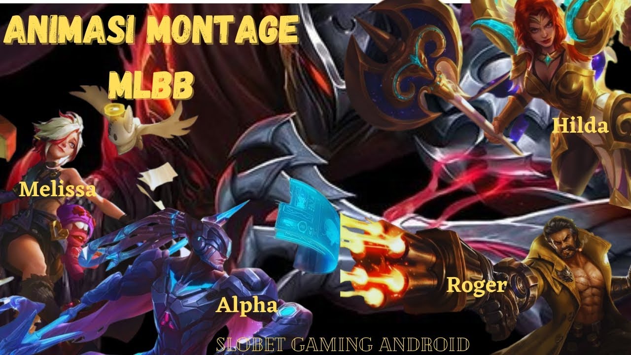 🔘animasi gameplay mlbb💢montage efek animasi☑️ - YouTube