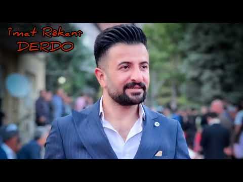 İmat Rekani - DERDO [ 2022 © HD ]