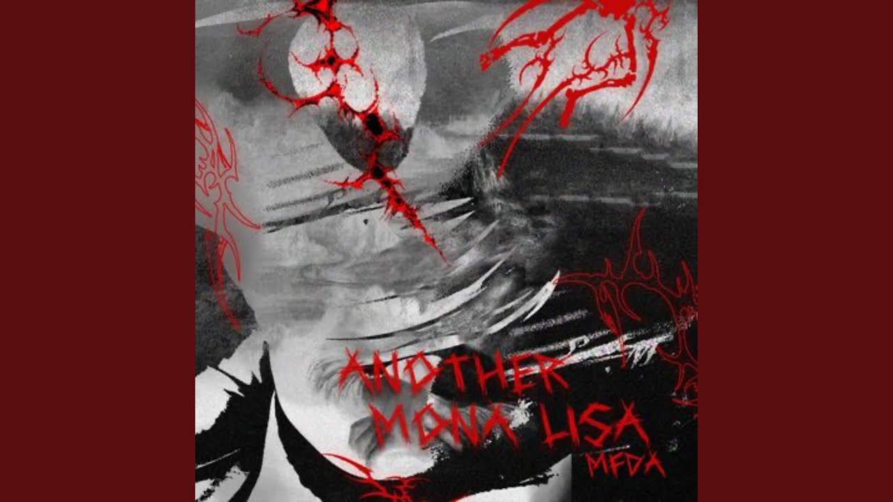 ANOTHER MONA LISA - YouTube