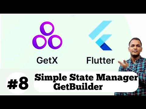 #8 Flutter GetX State Management || Simple State Manager - GetBuilder With Controller Type - YouTube