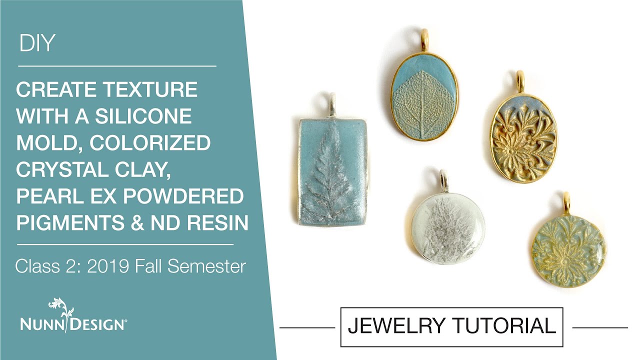 Create Texture w/ Silicone Mold, Colorized Crystal Clay, Pearl Ex ...