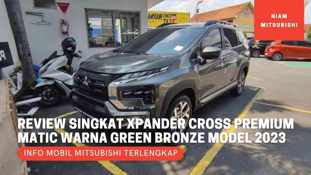 Review Mitsubishi Xpander Cross Tipe Premium Package Matic Warna Green ...