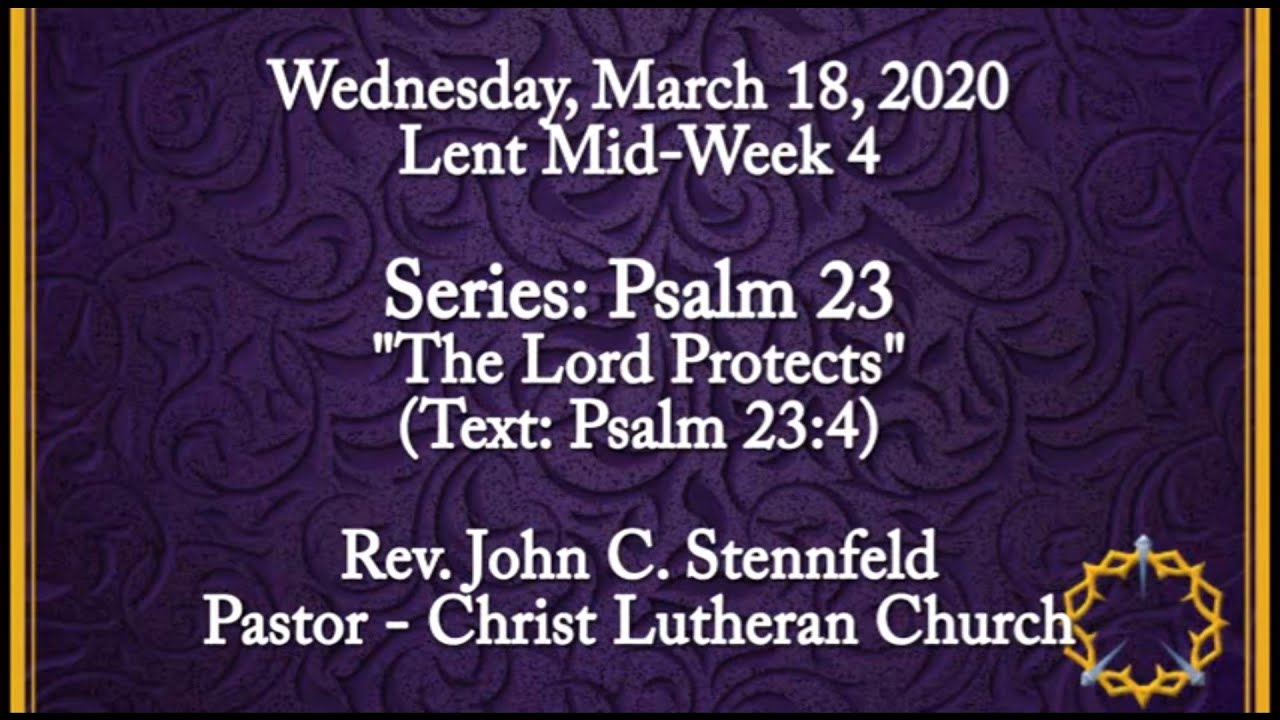 Lent Mid-Week 4 - Wednesday, March 18, 2020 - YouTube