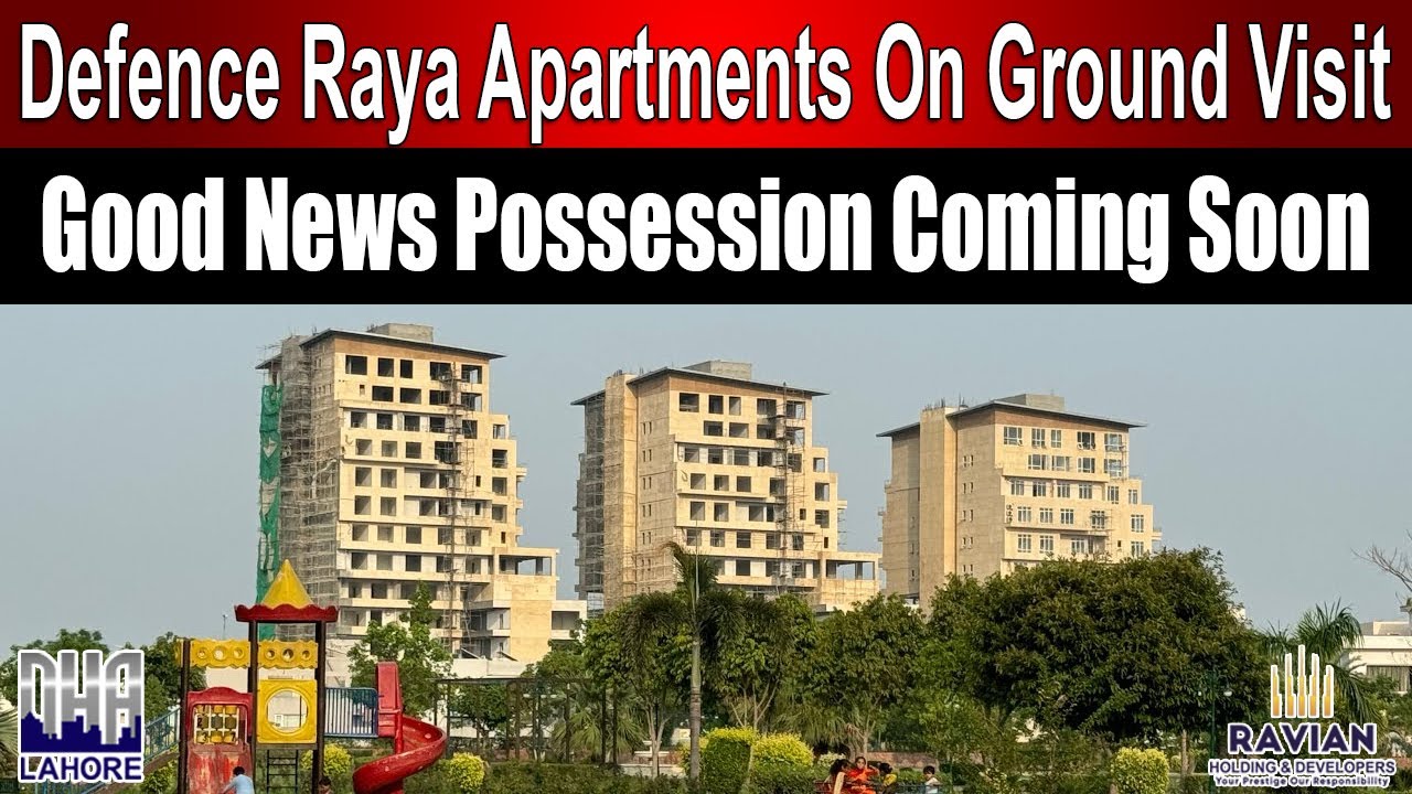 Defence Raya Apartments DHA Phase 6 Prices, Possession, and ...