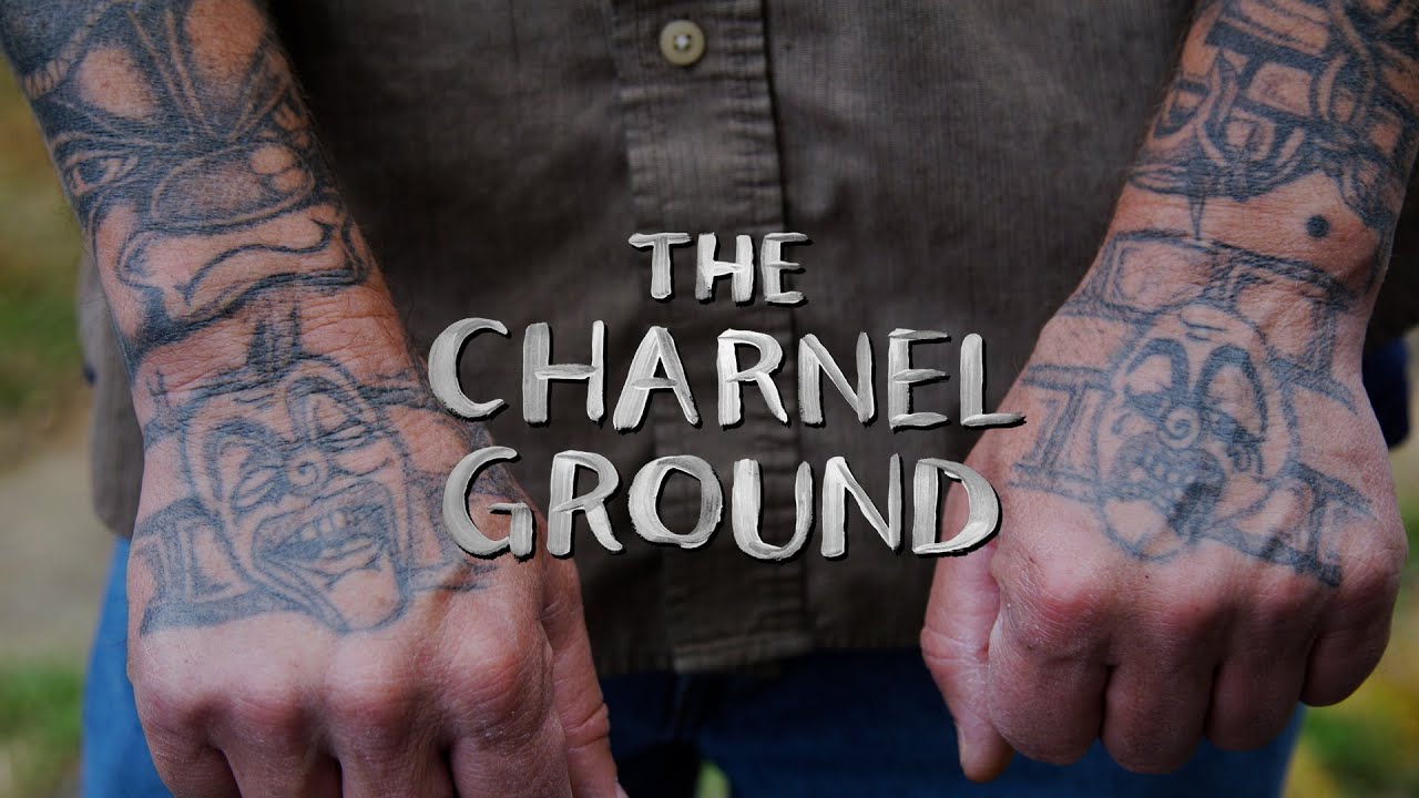 The Charnel Ground (life after prison documentary) - YouTube