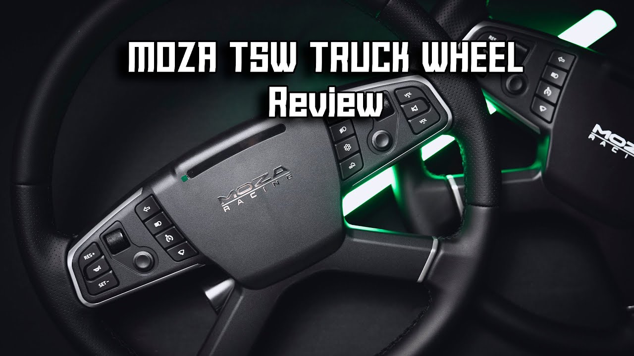 MOZA TSW Review - Brand new Wheel for Truck Driving - YouTube