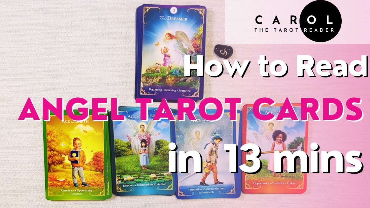 How to Read Angel Tarot Cards in 13 minutes | For Beginners - YouTube