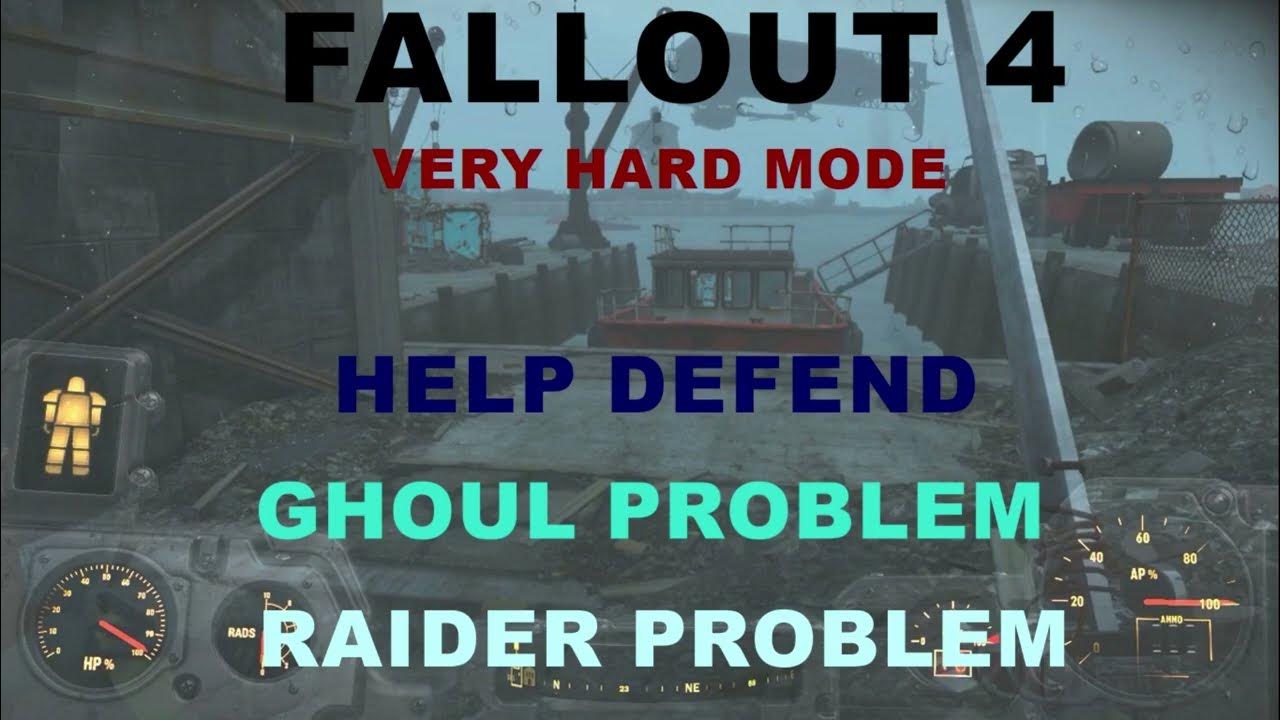 FALLOUT 4 VERY HARD MODE HELP DEFEND GHOUL PROBLEM RAIDER PROBLEM - YouTube