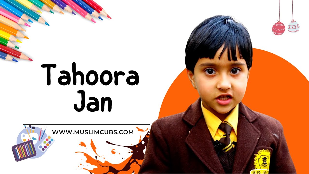 Tahoora Jan | Muslim Cubs School🦁 - YouTube