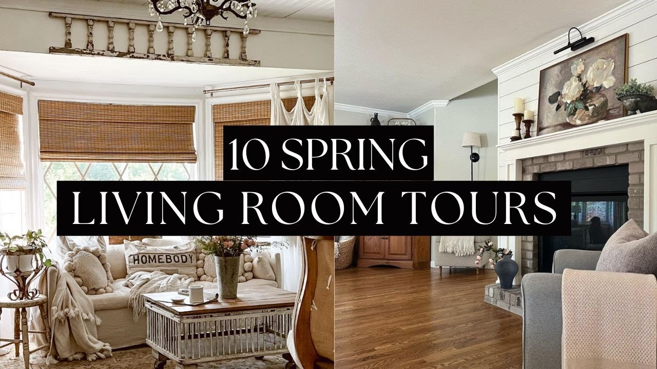 10 Spring Living Room Tours - Music Only - YouTube