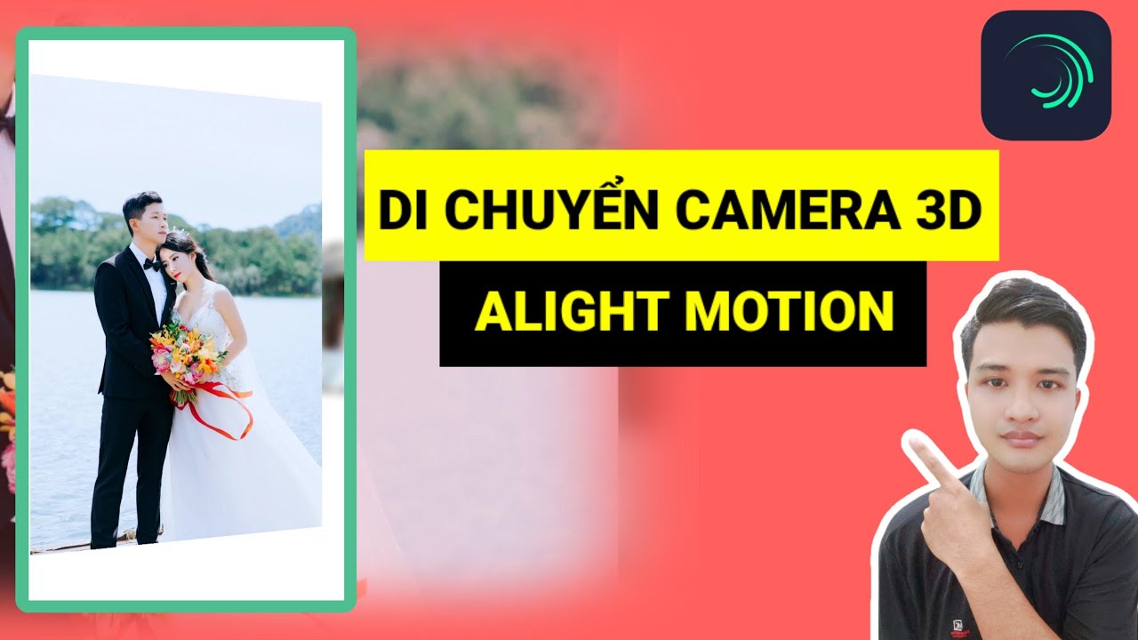 Cách Di Chuyển Camera 3D Trong Ứng Dụng Alight Motion - YouTube