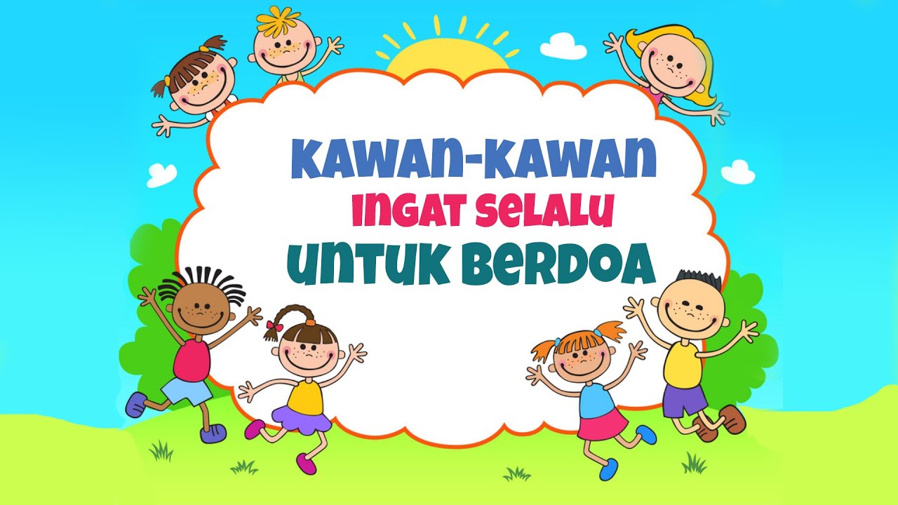 Kawan Kawan Ingatlah Selalu - Lagu Sekolah Minggu - YouTube