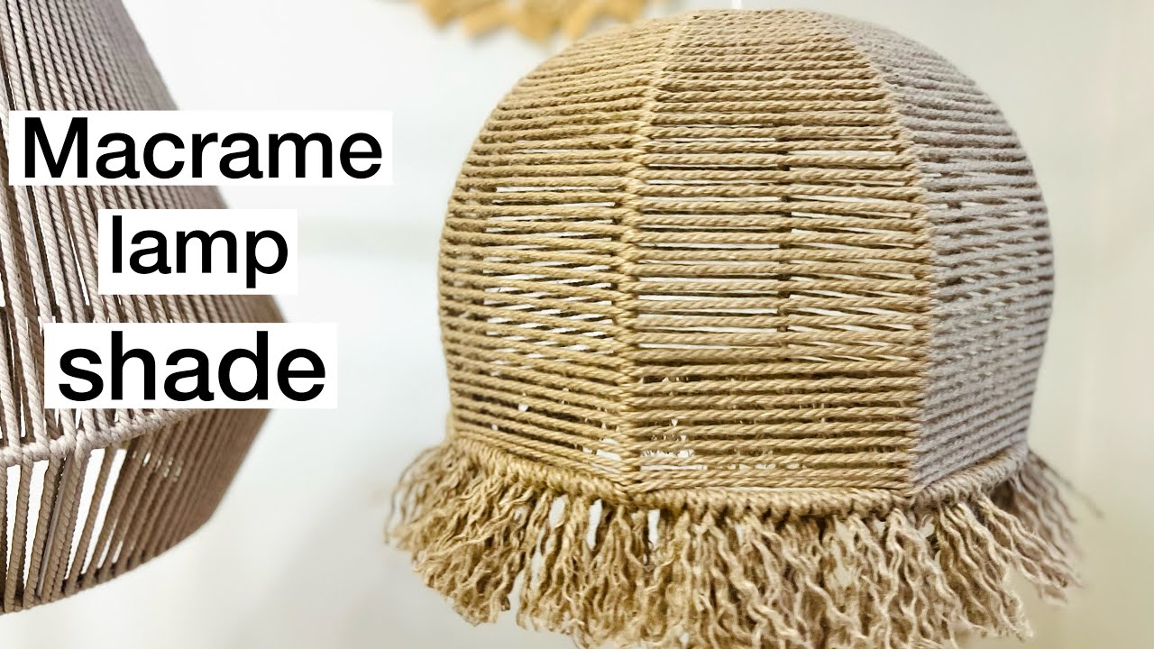 Macrame lamp shade (Easy DIY tutorial) - YouTube