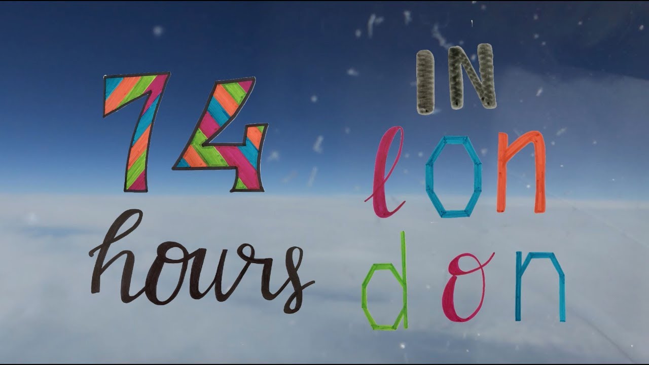 74 hours in London - YouTube