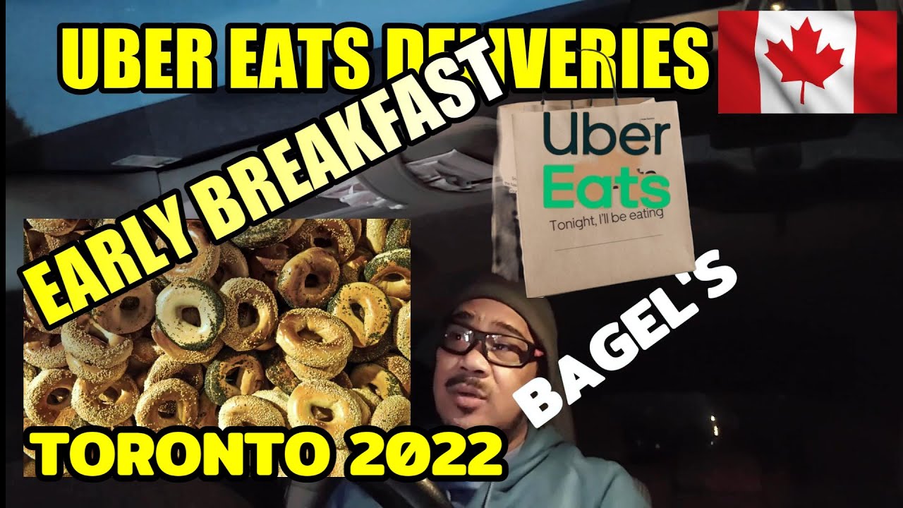 UBER EATS DELIVERIES EARLY MORNING BREAKFAST TORONTO ONTARIO 2022 - YouTube