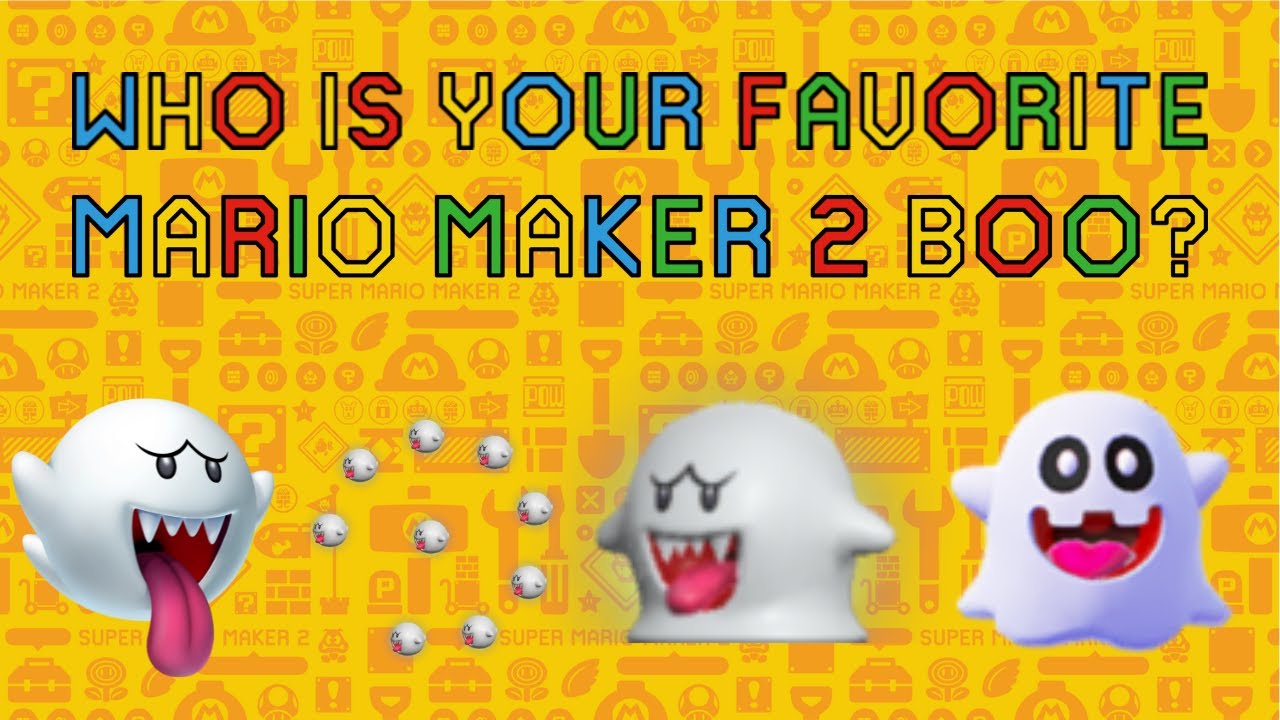 Who Is Your Favorite Mario Maker 2 Boo? - YouTube