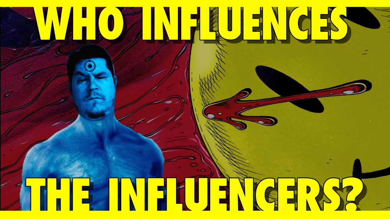 Comic Book Influencers, Who Influences the Influencers? - YouTube