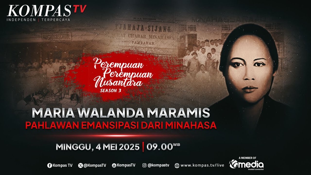 LIVE - Maria Walanda Maramis Pahlawan Emansipasi dari Minahasa ...