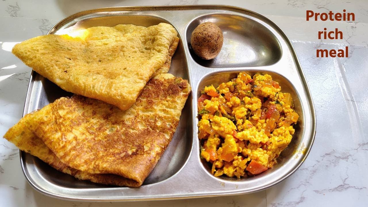 भरपूर प्रोटीन्स असलेले पोट भरणारे जेवण | breakfast, lunch, dinner ...