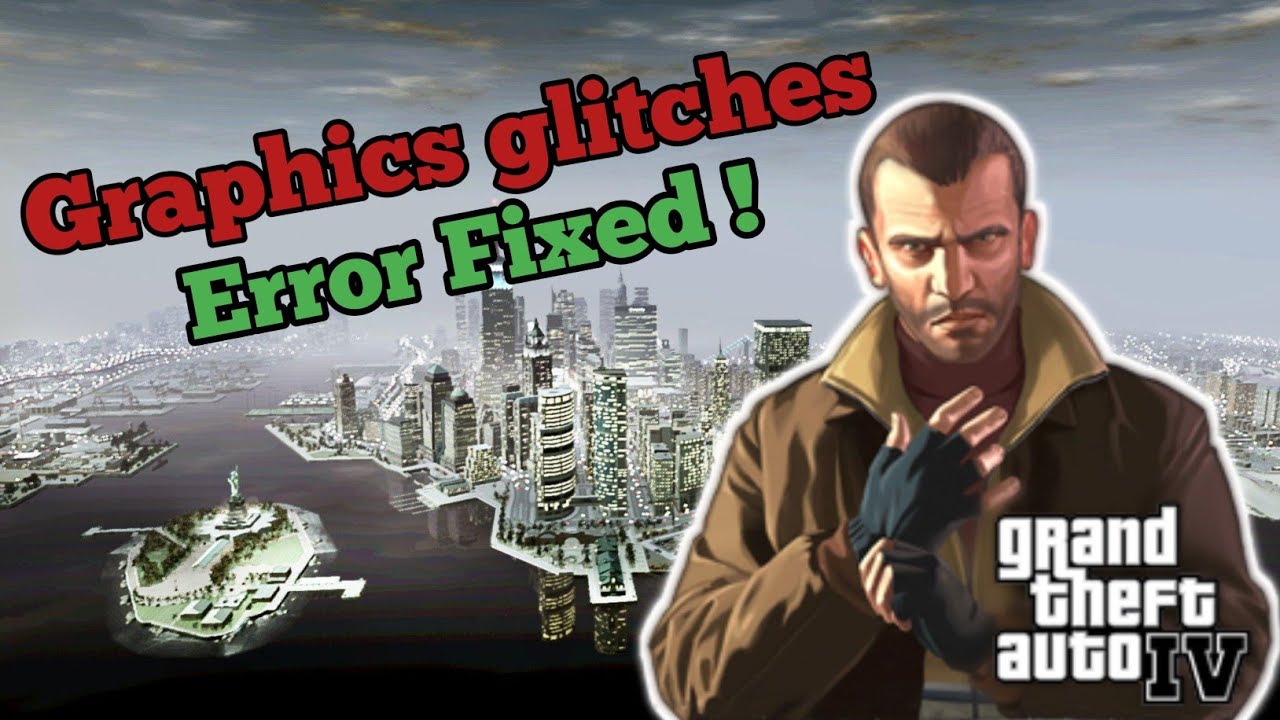 GTA IV Graphics , Texture Bug Fix II GTA IV Game Links in comments II ...