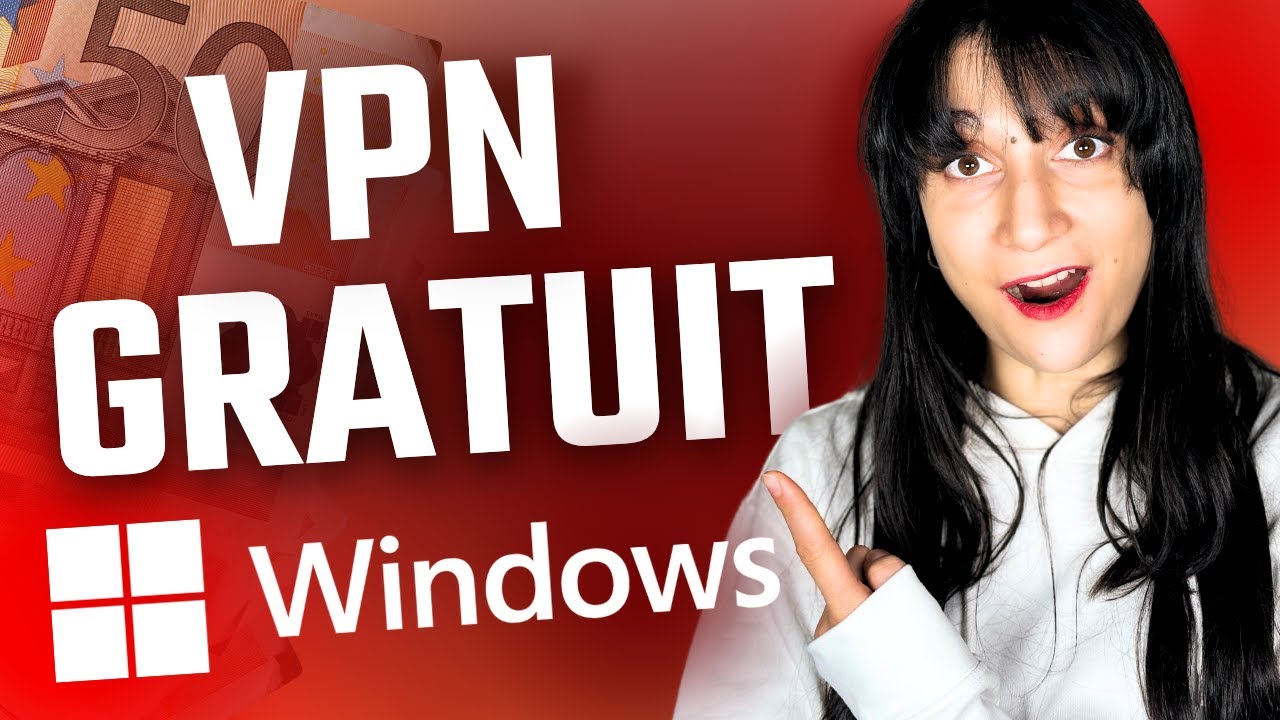 Meilleur VPN GRATUIT pour Windows Les 3 meilleurs VPN GRATUITS pour ...