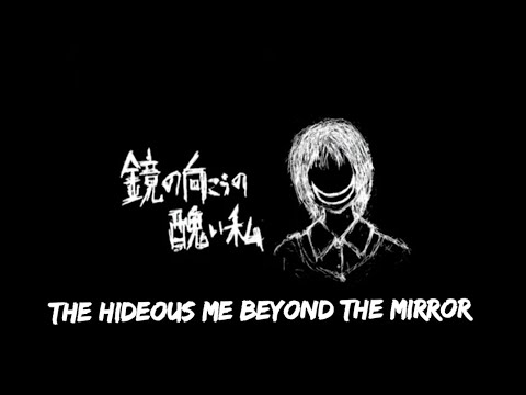 Nashimoto-P - The Hideous Me Beyond The Mirror (singable english lyrics ...