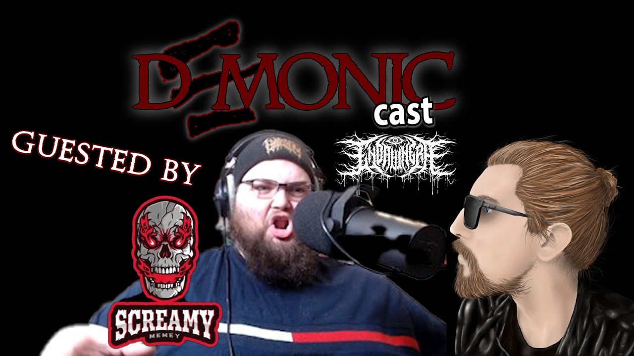 Demonic Cast EP 11 - @screamymemey, The Man Behind The Bleghs - YouTube