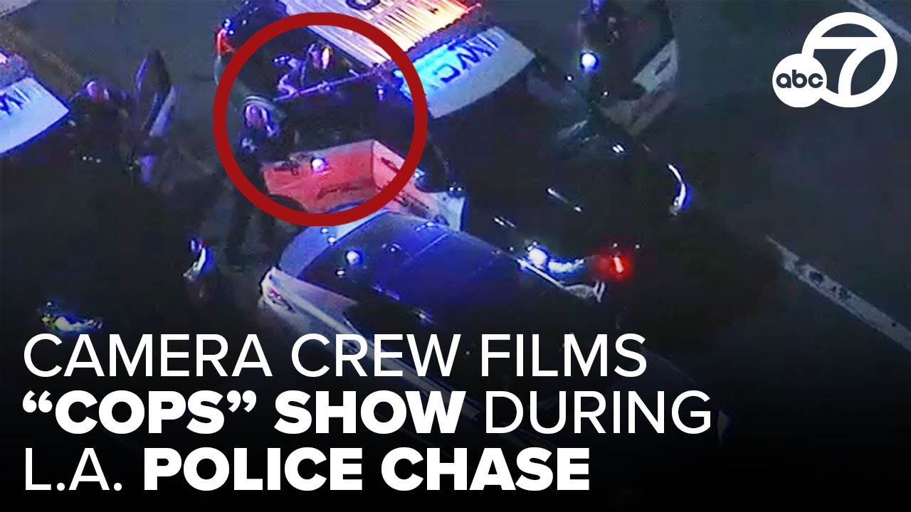 Mystery camera crew seen during LA chase was filming for show 'Cops ...