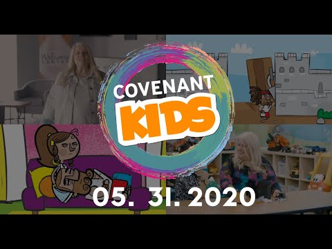 Covenant Kids Online Week #10 - YouTube