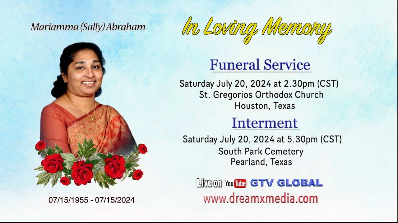 Funeral Service for Mrs. Mariamma (Sally) Abraham - YouTube
