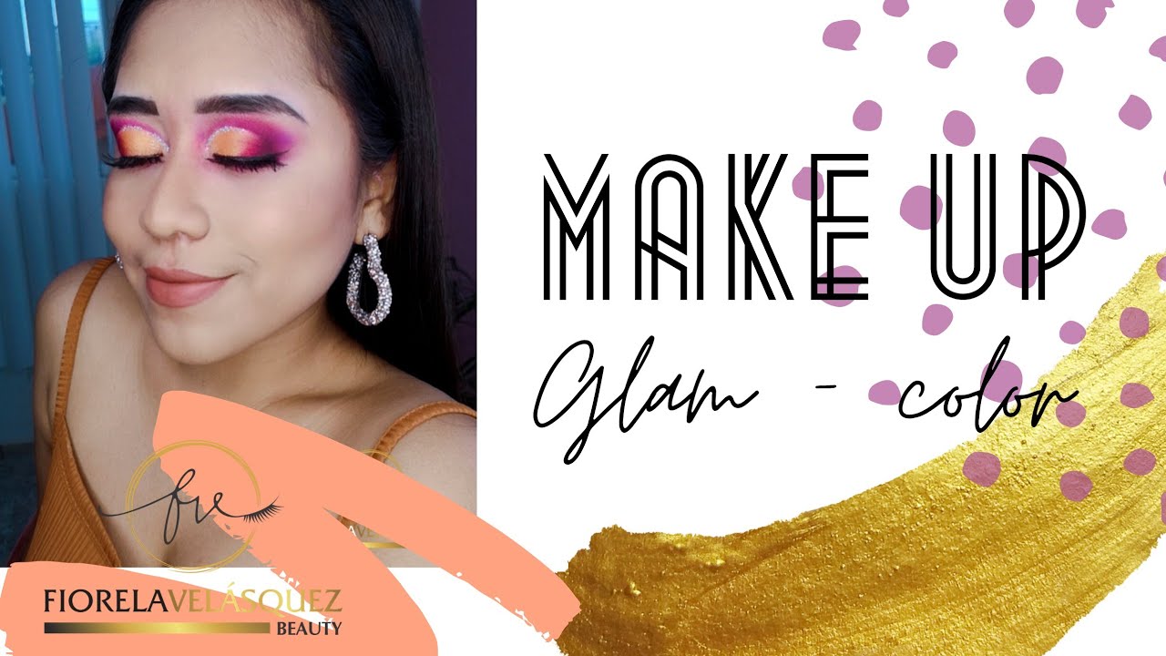 MakeUp Glam-COLOR - YouTube