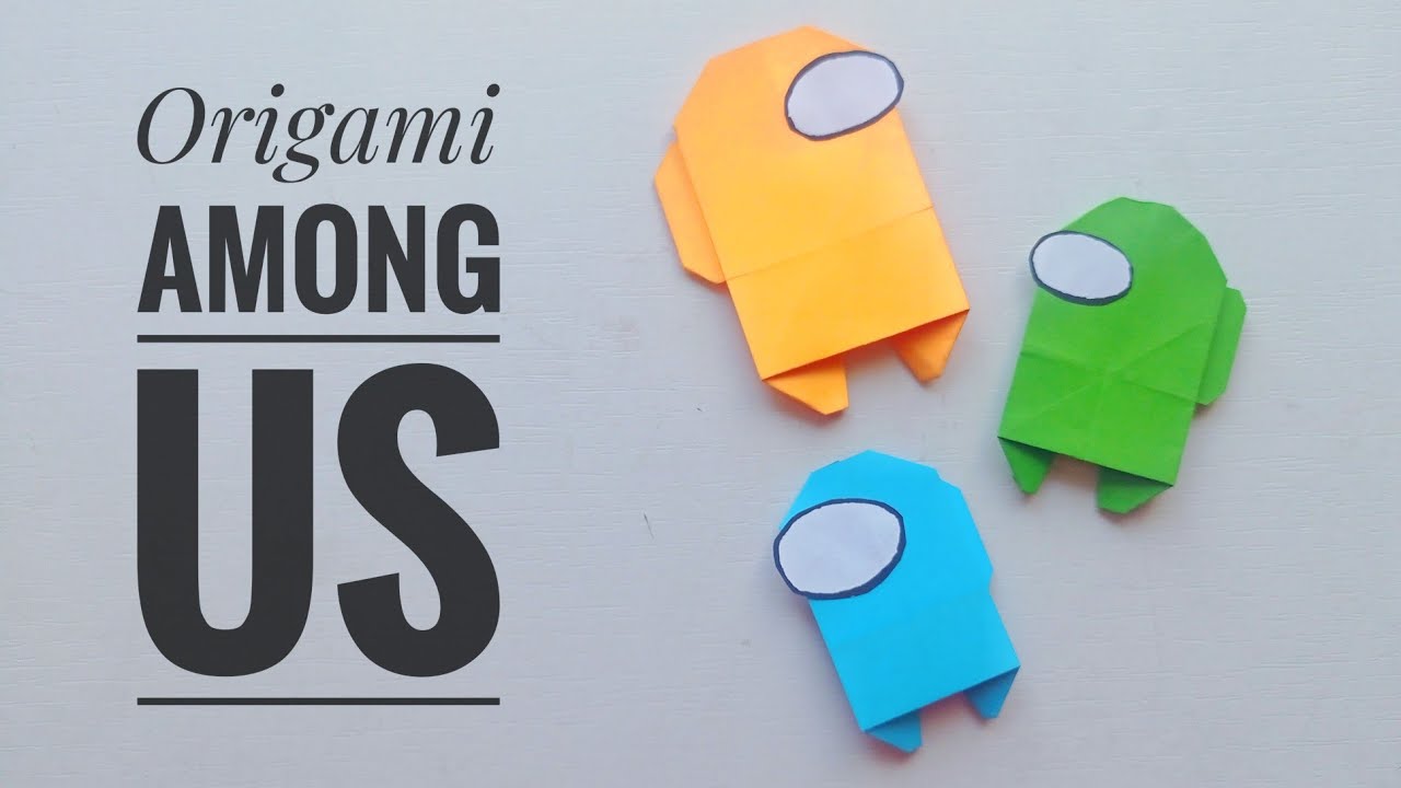 Origami Among Us. How to make origami among us diy. Easy origami among us. - YouTube