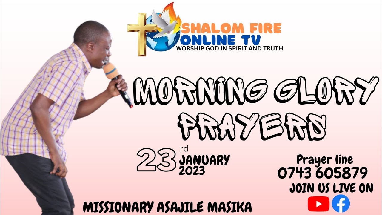MORNING GLORY PRAYERS 23rd JAN 2023 - YouTube