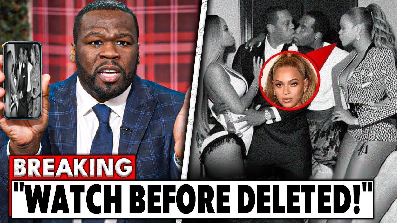 SHOCKING! 50 CENT EXPOSES BEYONCE AND JAY ZS LINK TO CUT DIDDY FOOTAGE ...