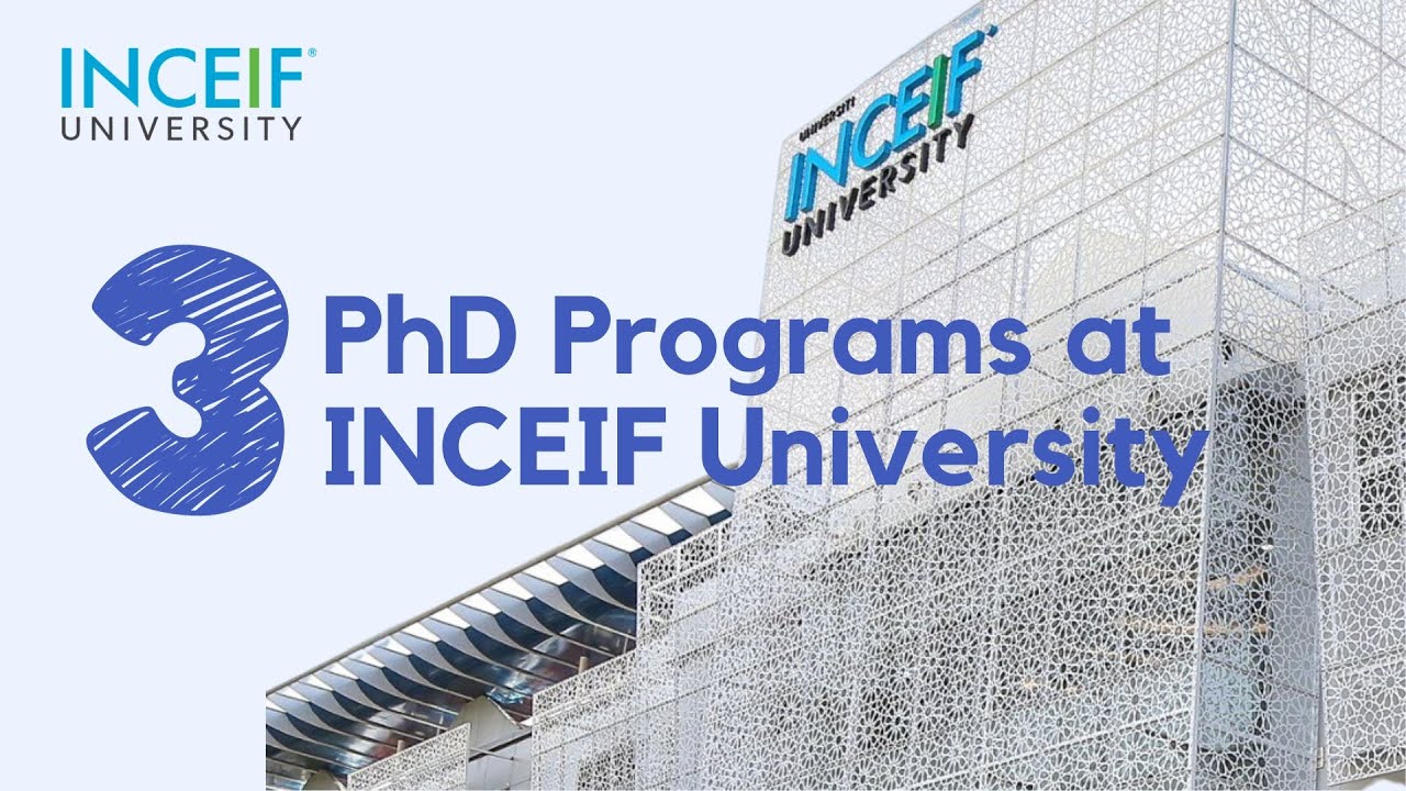 3 Types of PhD Program at INCEIF University - YouTube