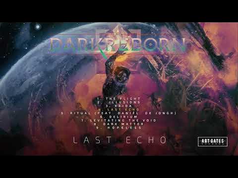 A Dark Reborn - Last Echo (Full Album) - YouTube