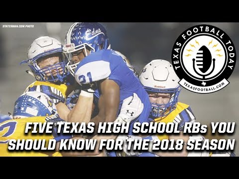 Five Texas high school running backs to know for the 2018 season - YouTube