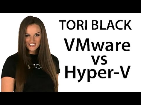 Tori Black Compares VMware to Hyper-V