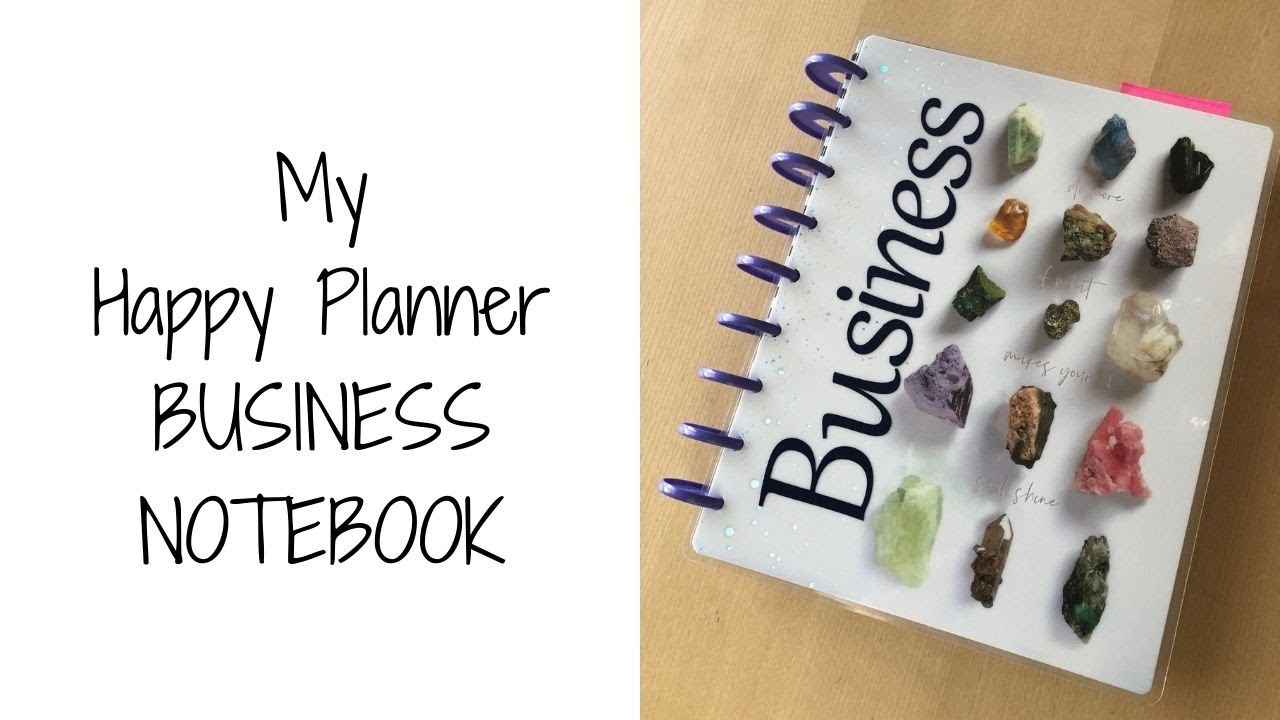 Using A Happy Planner Notebook For BUSINESS YouTube using-a-happy-planner-notebook-for-business-youtube