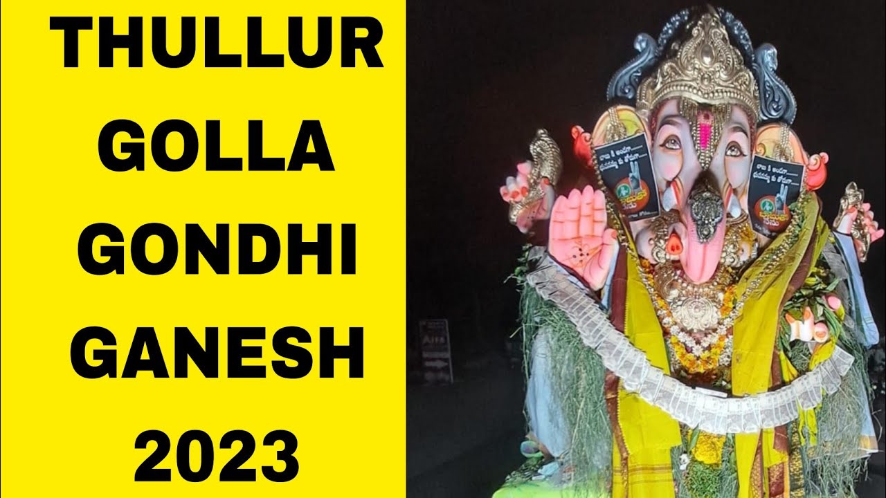 Thullur Golla Gondhi Ganesh Chaturthi Celebrations 2023..... - YouTube
