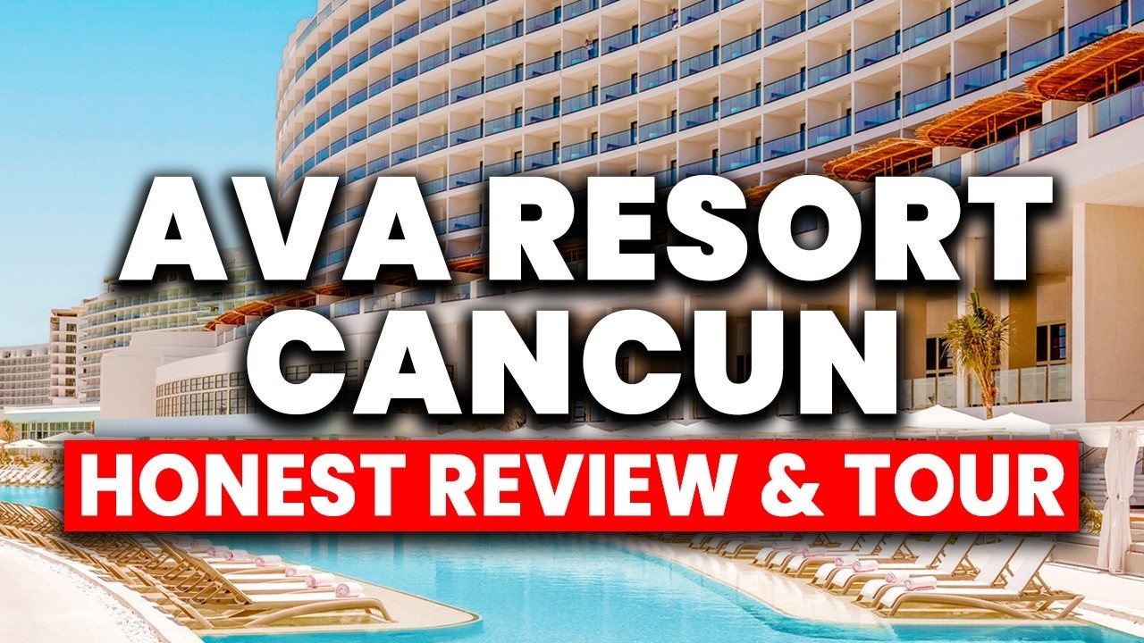 NEW: AVA Resort Cancun - All Inclusive | (Review & Full Tour) - YouTube