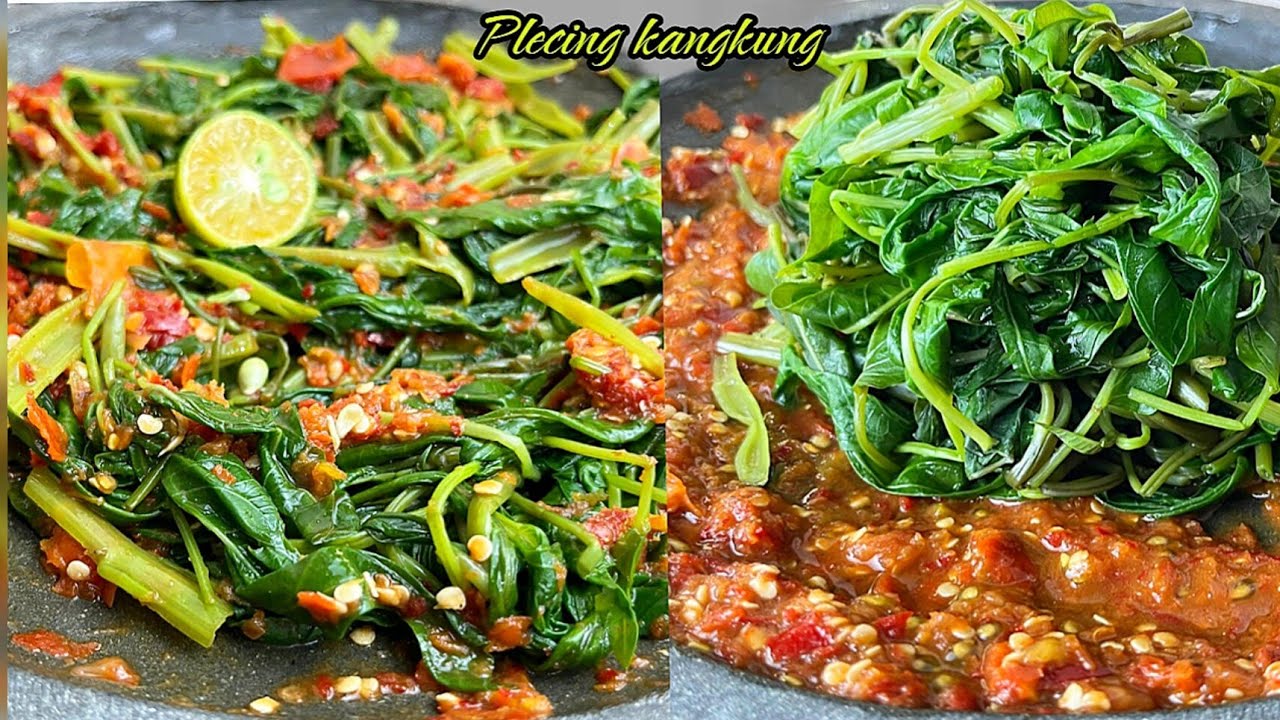 RESEP PLECING KANGKUNG PALING SIMPLE, ENAK DAN SEHAT - YouTube