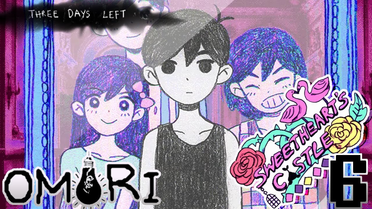 [THREE DAYS LEFT Part 4] OMORI Long Playthrough Part 6 - YouTube