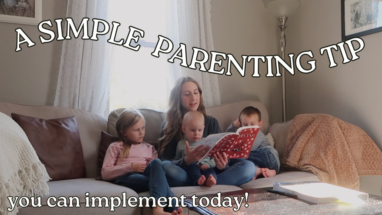 An Easy Parenting Tip You Can Implement Today! - YouTube