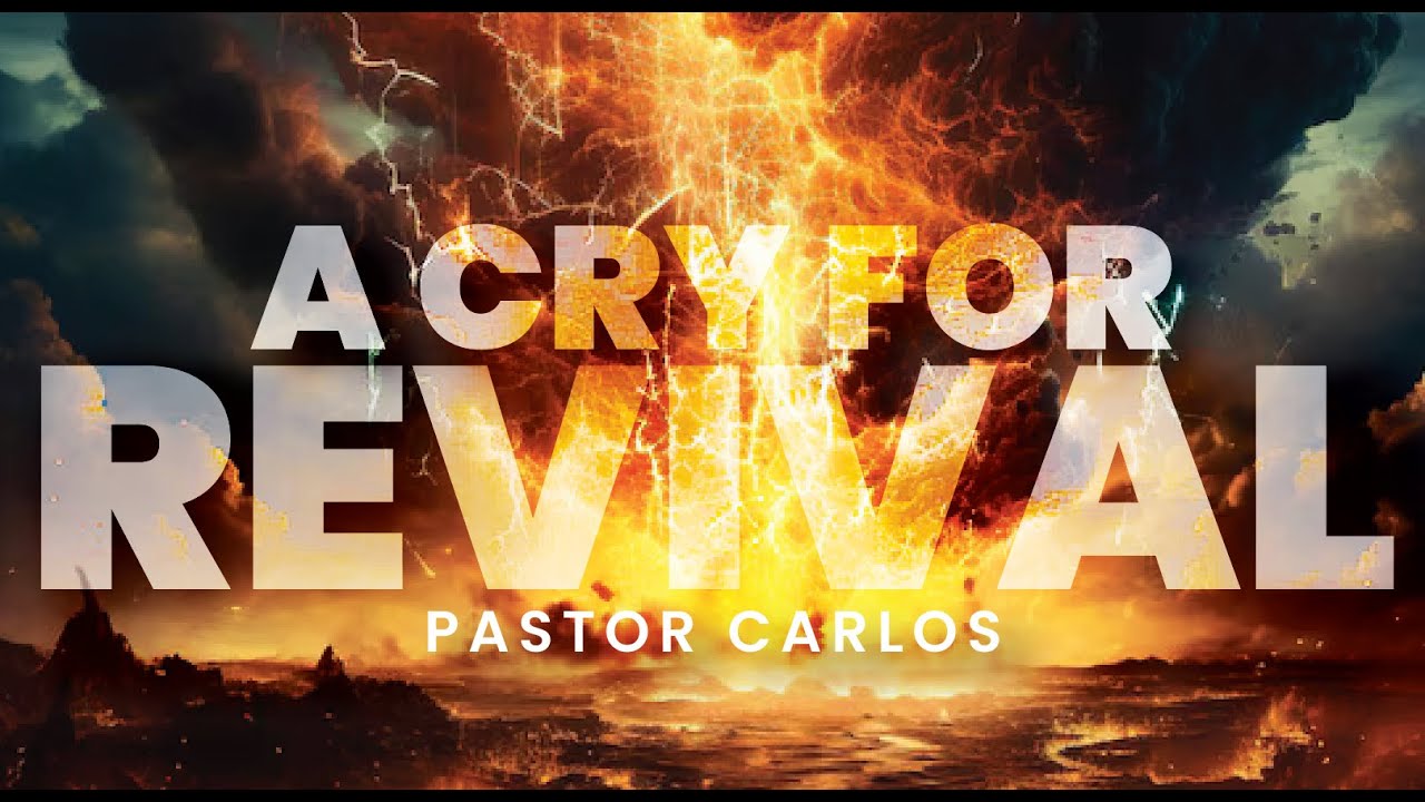 The Bridge - A CRY FOR REVIVAL - Pastor Carlos Garcia - YouTube