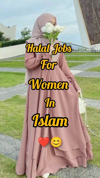 Hala jobs for women in Islam ️😊#shortsfeed #shortsfeed #short - YouTube