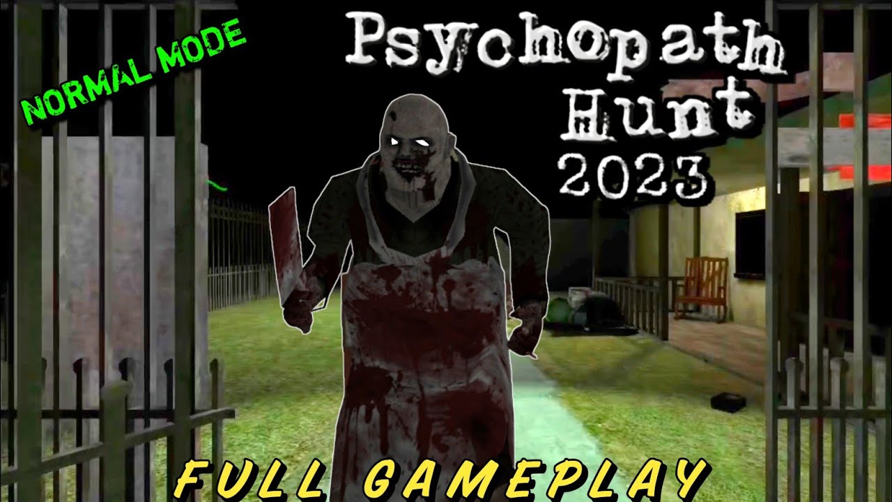 Psychopath Hunt 2023 | Escape Full Gameplay (New Update) - YouTube